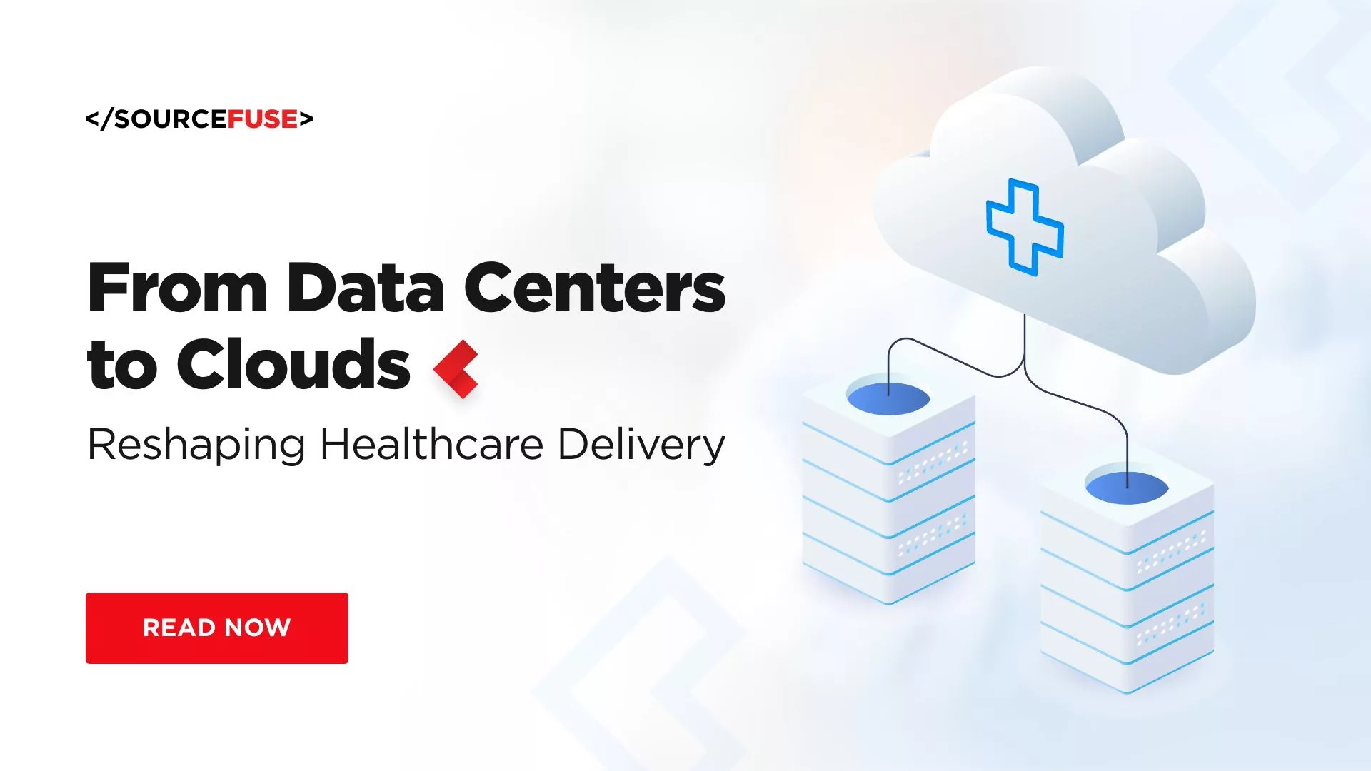 From Data Centers to Clouds: Reshaping Healthcare Delivery